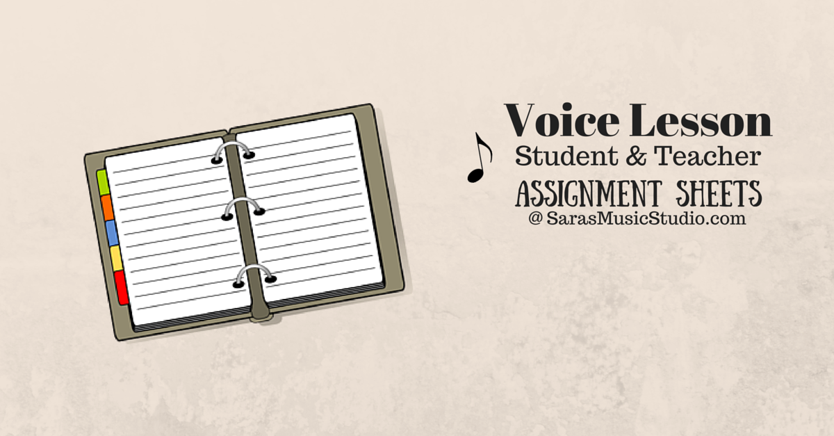 Voice Lesson Assignment Sheets – Sara's Music Studio